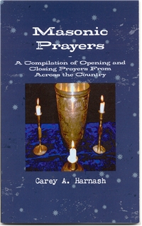 Masonic Prayers by Carey A. Harnash